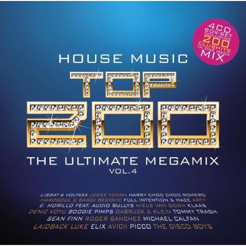 House Music Top 200 - The Ultimate Megamix Vol. 4 (More Music)