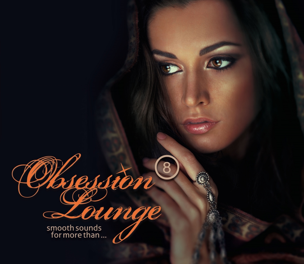 Clubstar präsentiert die „Obsession Lounge Vol. 8“
