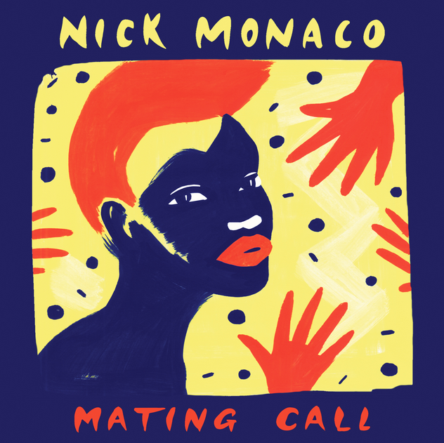 Nick Monaco debütiert mit "Mating Call"