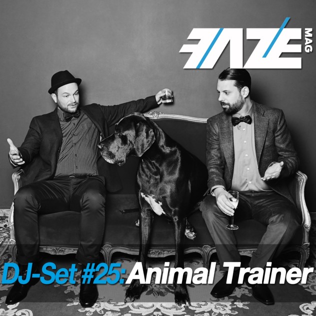 FAZEmag DJ-Set #25: Animal Trainer – exklusiv bei iTunes