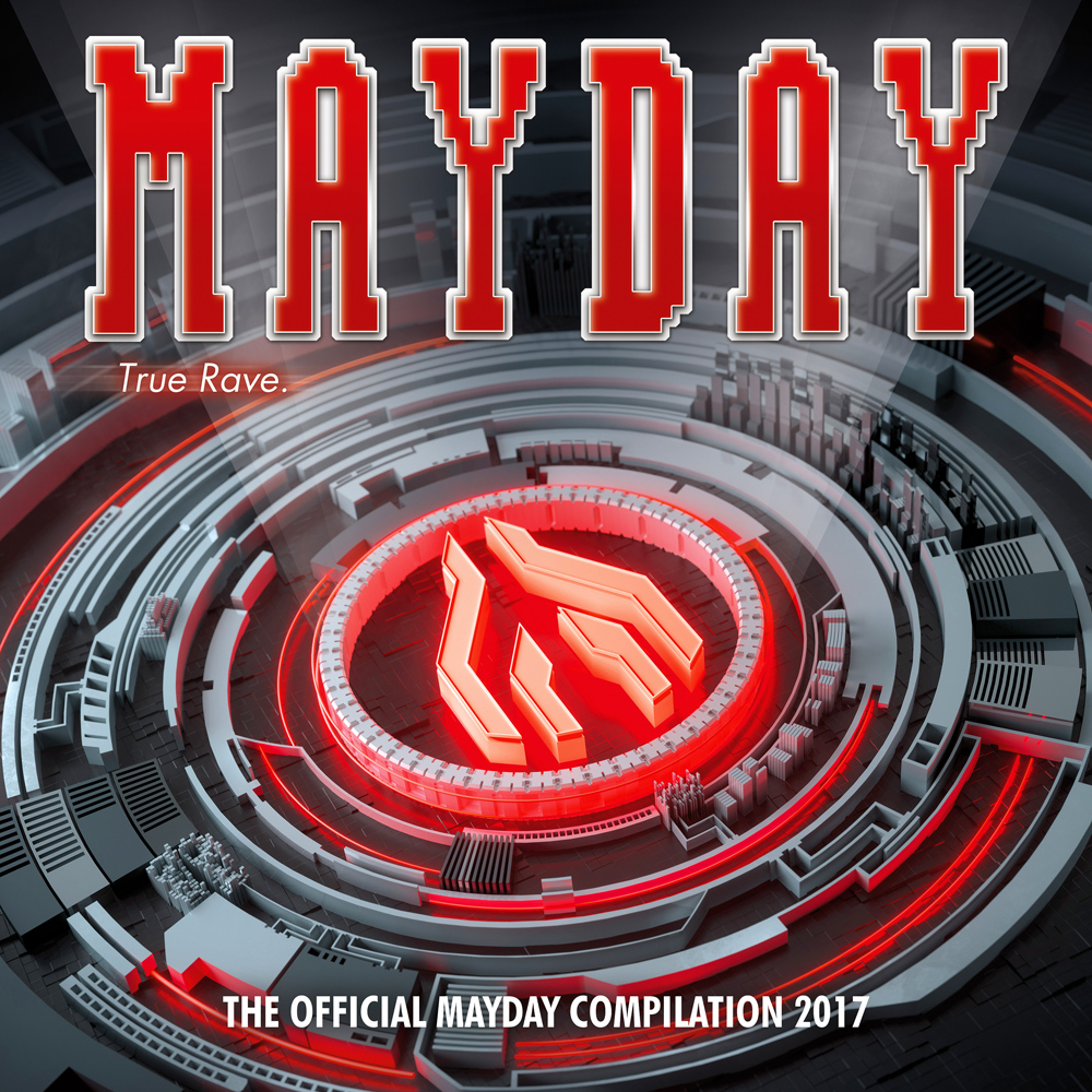 "Mayday 2017 – True Rave" – hier kommt die Compilation!