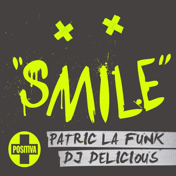 Videopremiere um 14:00 Uhr: Patric La Funk & DJ Delicious "Smile"