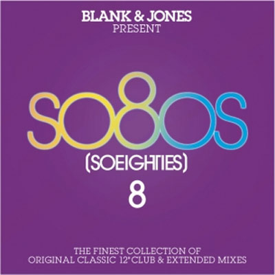 Blank & Jones – so8os (So Eighties) 8 (Soundcolours)