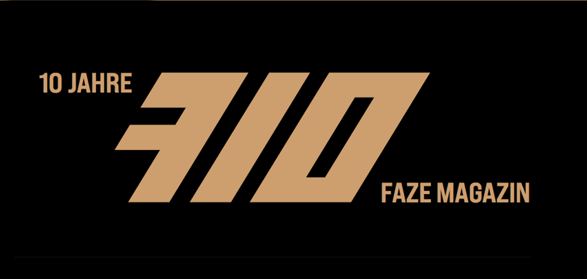 10 Jahre FAZE Magazin
