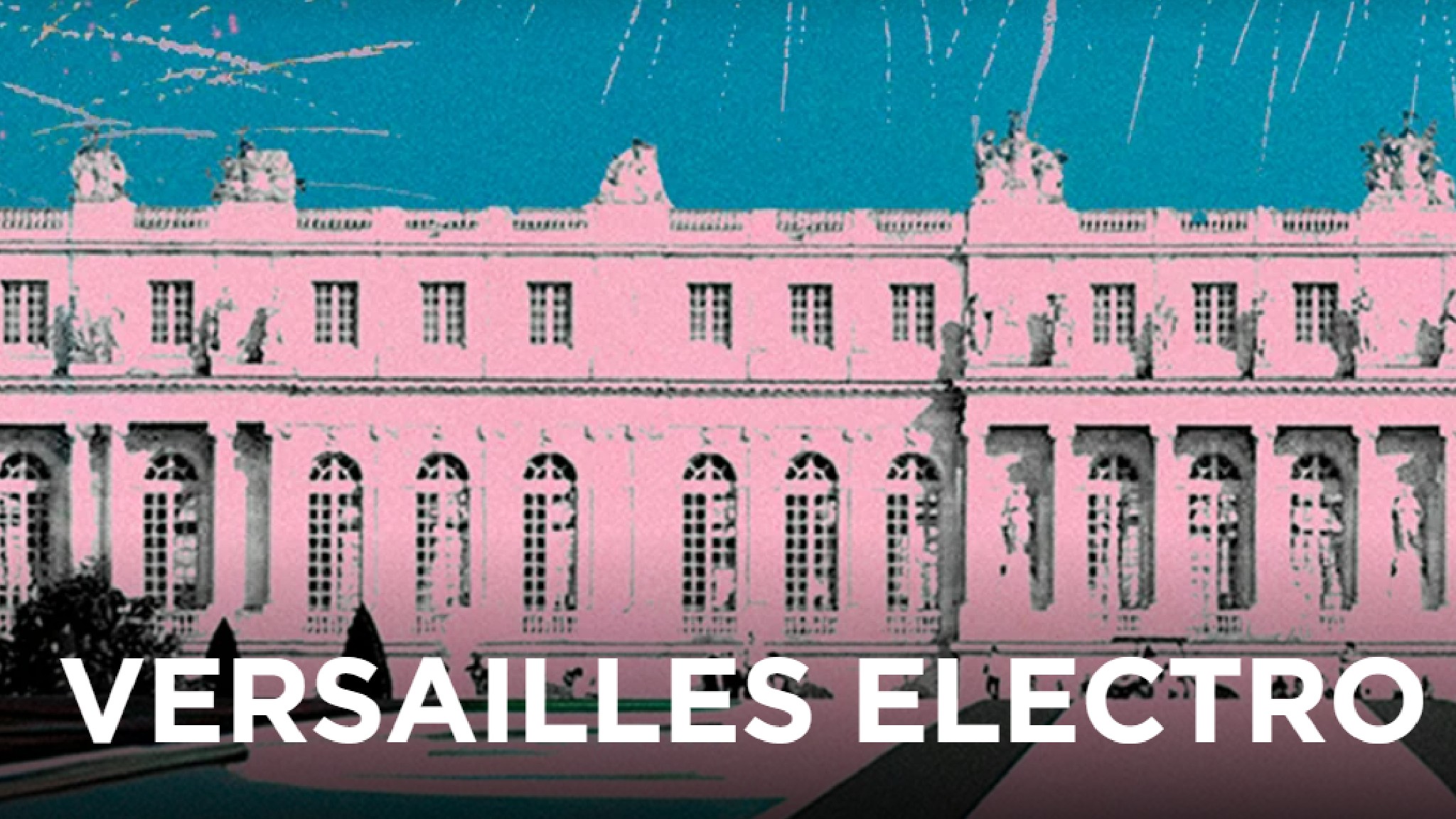 Schloss von Versailles kündigt „Electro Event“ für Mai an